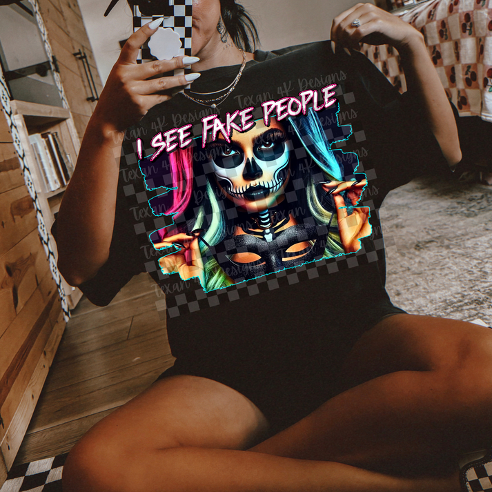 i see fake people - DIGITAL PNG – Texan 4K Designs