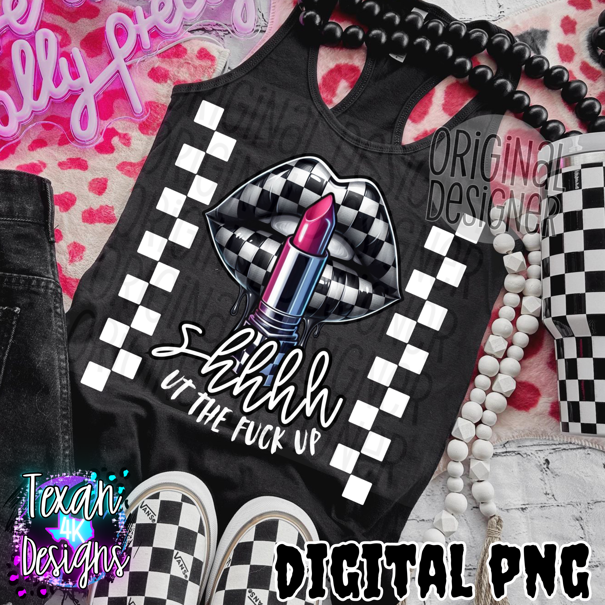 shhhh ut the f up white - DIGITAL PNG – Texan 4K Designs