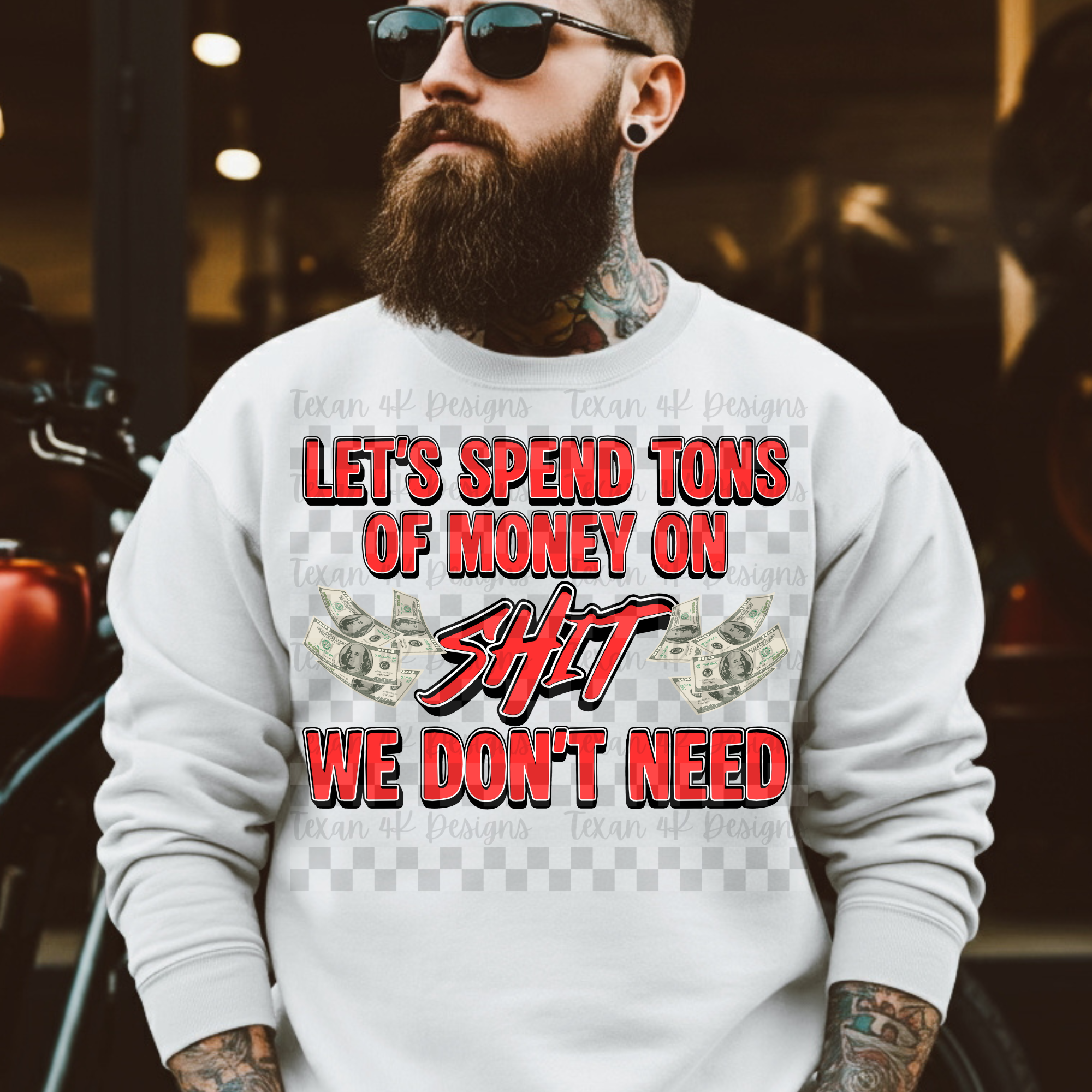let's spend tons of money (men) - DIGITAL PNG – Texan 4K Designs